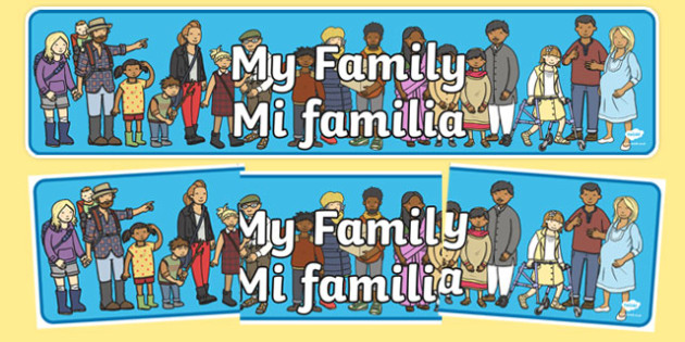 My Family Display Banner Spanish Translation (teacher made)