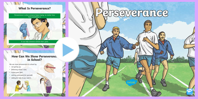 Perseverance Assembly PowerPoint - CfE Primary Resources
