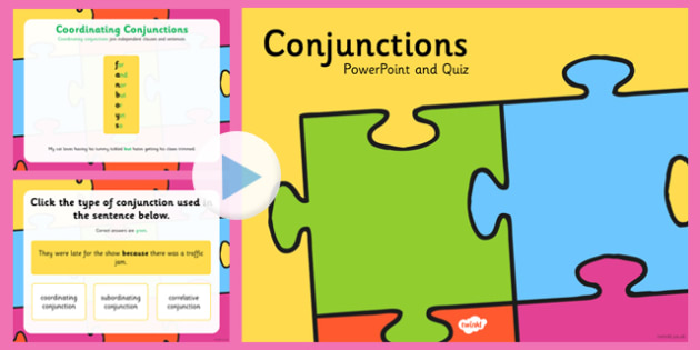 Using Different Types of Conjunctions PowerPoint