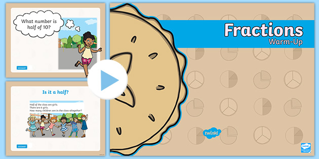 Beginner Fractions Warm-Up PowerPoint - Math Activity Twinkl