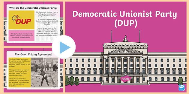 Democratic Unionist Party DUP PowerPoint