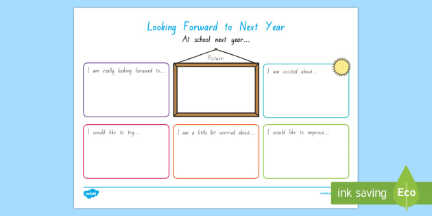 Looking Forward to Next Year Write Up Worksheet / Worksheet