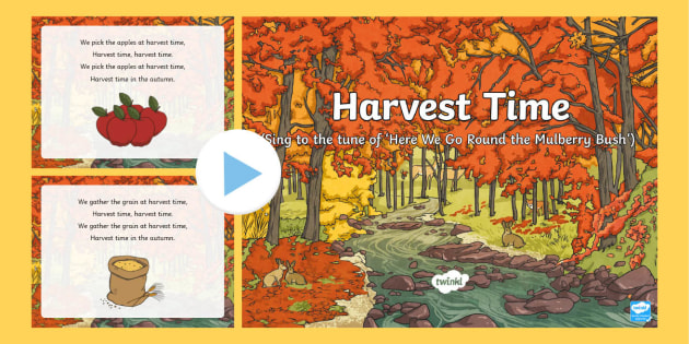 Harvest Time Song PowerPoint (teacher made)