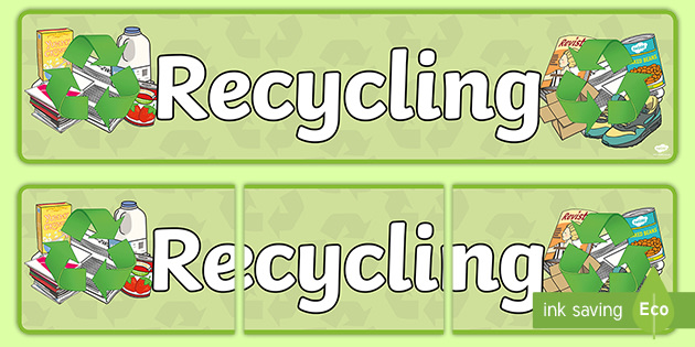 Recycling Display Banner