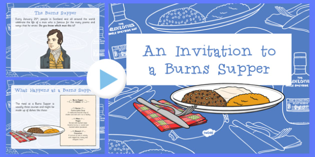 An Invitation To A Burns Supper Lesson Presentation - cfe