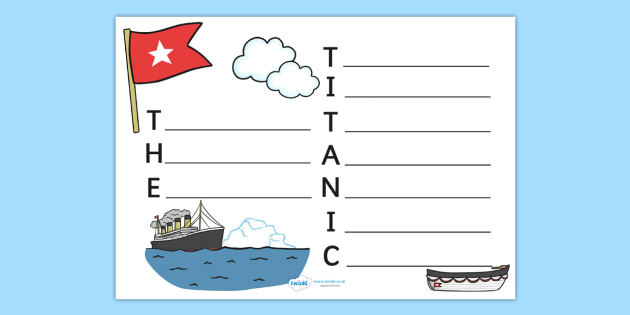 The Titanic Acrostic Poem Template - titanic, acrostic poem