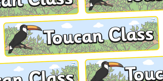 Toucan Themed Classroom Display Banner