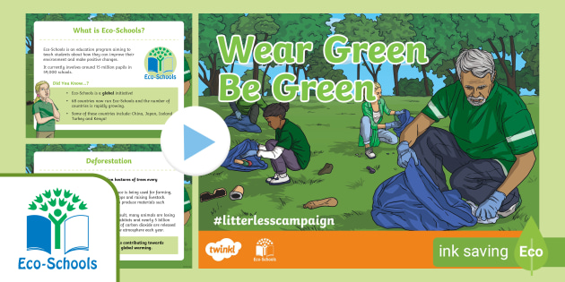 FREE! - KS2 Wear Green Be Green PowerPoint (Teacher-Made)