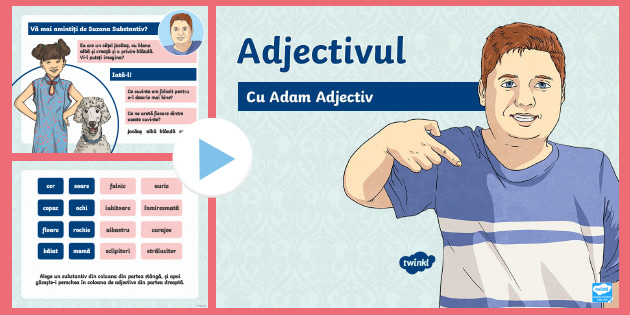 Adjectivul - Prezentare PowerPoint (teacher made)