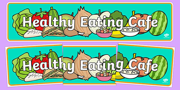 Healthy Eating Cafe Role Play Banner - healthy eating caf