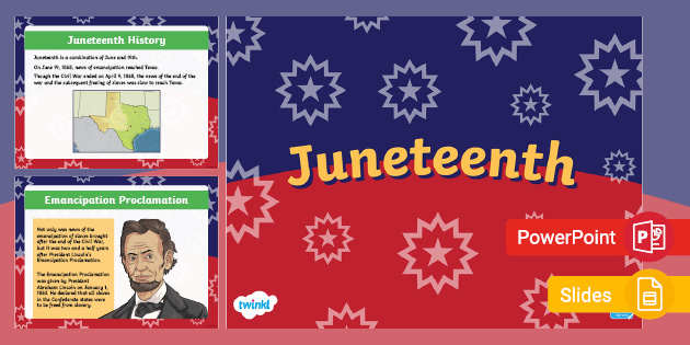 Juneteenth | PowerPoint, Google Slides Presentation | Twinkl