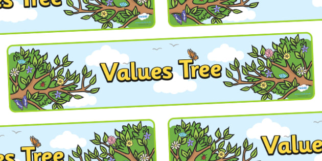 FREE! - Values Tree Display Banner - values tree, values, good values