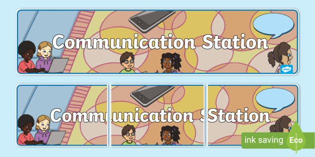 👉 Communication Station Display Banner (Teacher-Made)