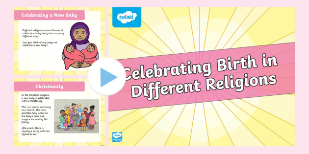 EYFS Celebrating Birth in Different Religions PowerPoint