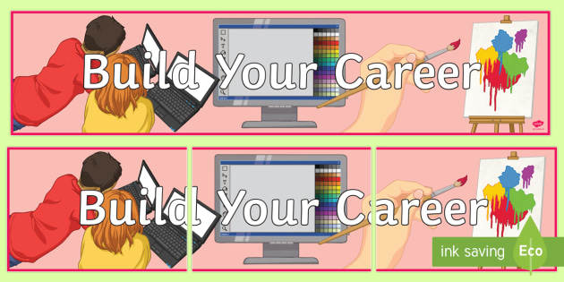 Build Your Career Display Banner (teacher made)