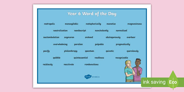 Year 6 Word of the Day Word Mat (teacher made)
