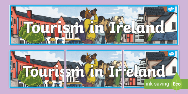 Tourism in Ireland Display Banner (teacher made)