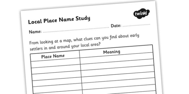 My Local Place Name Study Worksheet (teacher made)