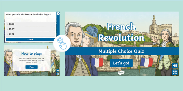 French Revolution Game | Interactive Quiz | Twinkl