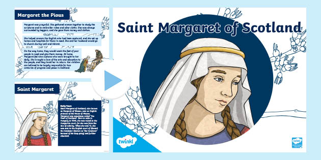 St Margaret of Scotland | PowerPoint | CfE Primary Resources