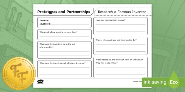 Prototypes and Partnerships Research a Famous Inventor
