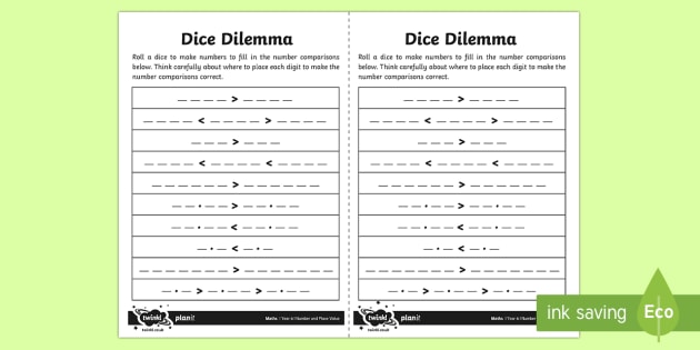 Dice Dilemma Worksheet / Worksheet, comparing 6 digit numbers