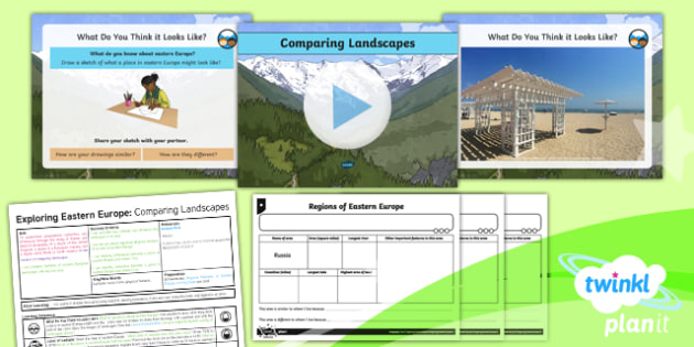 Geography: Exploring Eastern Europe: Comparing Landscapes Year 5 Lesson ...