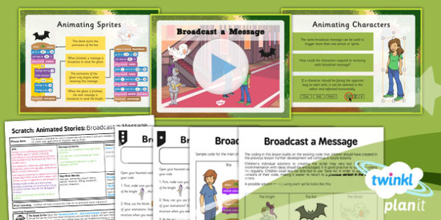 Computing Scratch Animated Stories Unit Broadcast A Message Year 6 Lesson
