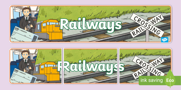 Railways Display Banner (teacher made)