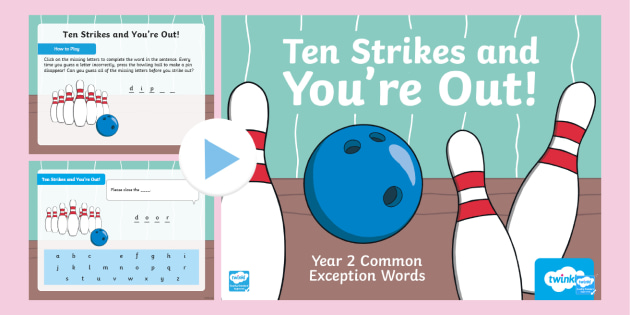 10 Strikes and You're Out Year 2 Common Exception Words PPT