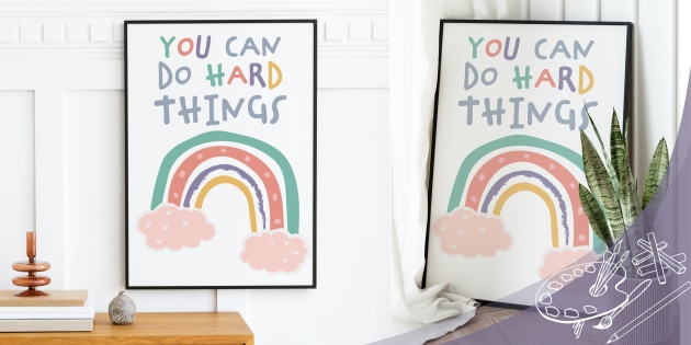 You Can Do Hard Things Growth Mindset Inspirational Poster