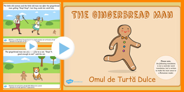 The Gingerbread Man Story PowerPoint Romanian Translation - Story