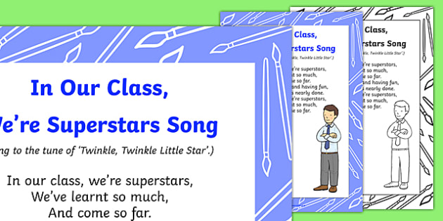 In Our Class, We're Superstars Song (teacher made)