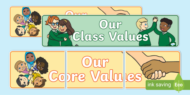 Our Core Values Display Pack (teacher made)