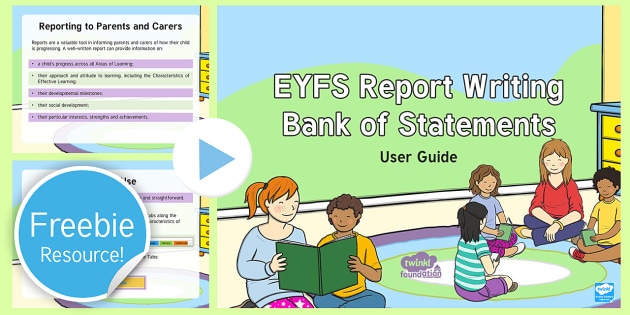 EYFS Report Writing Resources Guidance PowerPoint - end of year