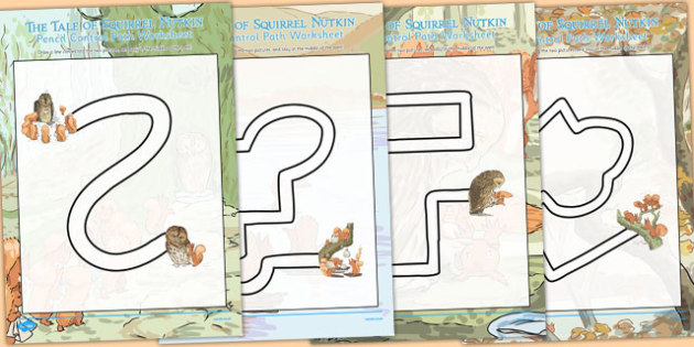 The Tale of Squirrel Nutkin Pencil Control Path Worksheets - squirrel ...