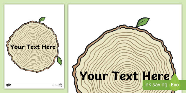 Editable Tree Log Display Outline (teacher made)
