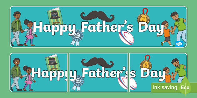 Happy Father's Day Banner | Display Resource | Printable