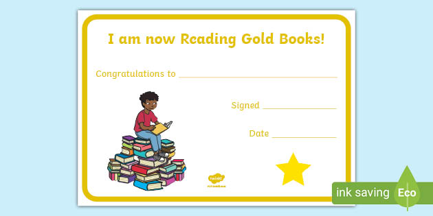 I'm Now Reading Gold Books Certificate (teacher made)