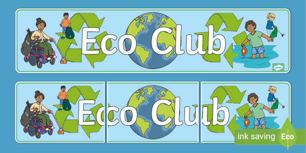 Eco Club Banner | Display Banner | Extracurricular Club