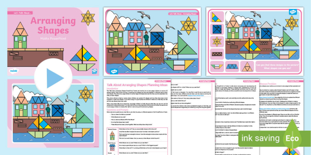 Talk About Arranging Shapes Maths PowerPoint and Planning