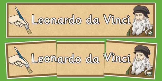 Leonardo da Vinci Display Banner (teacher made)