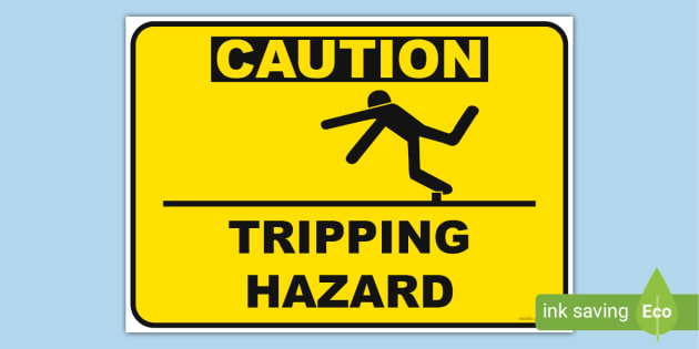 FREE! - Caution Tripping Hazard Sign - Primary Resources