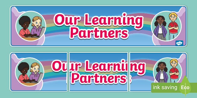 Our Learning Partners Display Banner (teacher made)