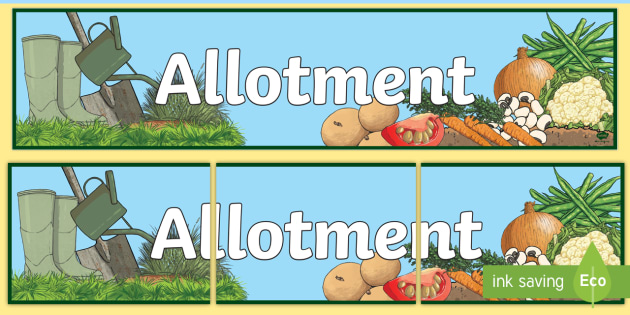 Allotment-Themed Banner (teacher made)
