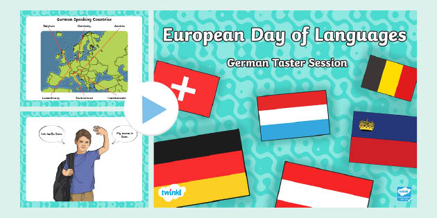 European Day of Languages- (German) PowerPoint Third and Fourth