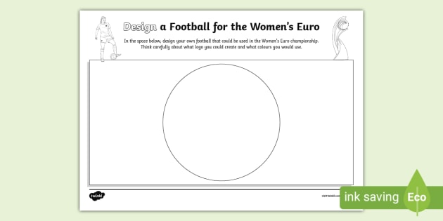 Women's Euro Design a Football Activity (Teacher-Made)