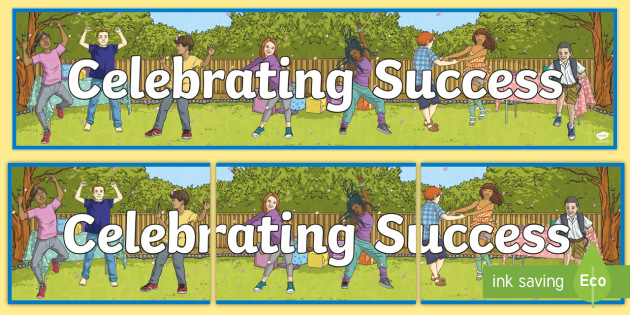 Celebrating Success Display Banner (teacher made)