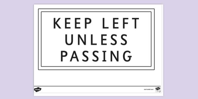 FREE! - Keep Left Unless Passing Road Sign Colouring Sheet