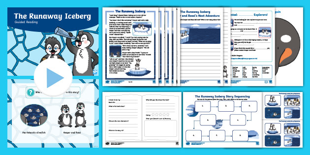 The Runaway Iceberg Guided Reading Pack (teacher made)